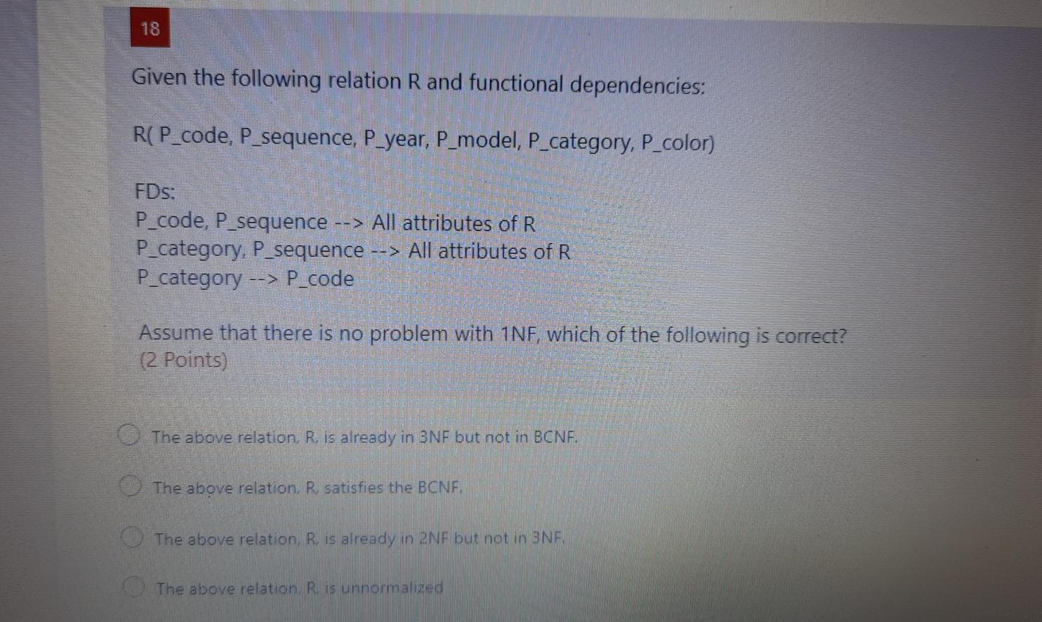 Solved 18 Given the following relation R and functional | Chegg.com