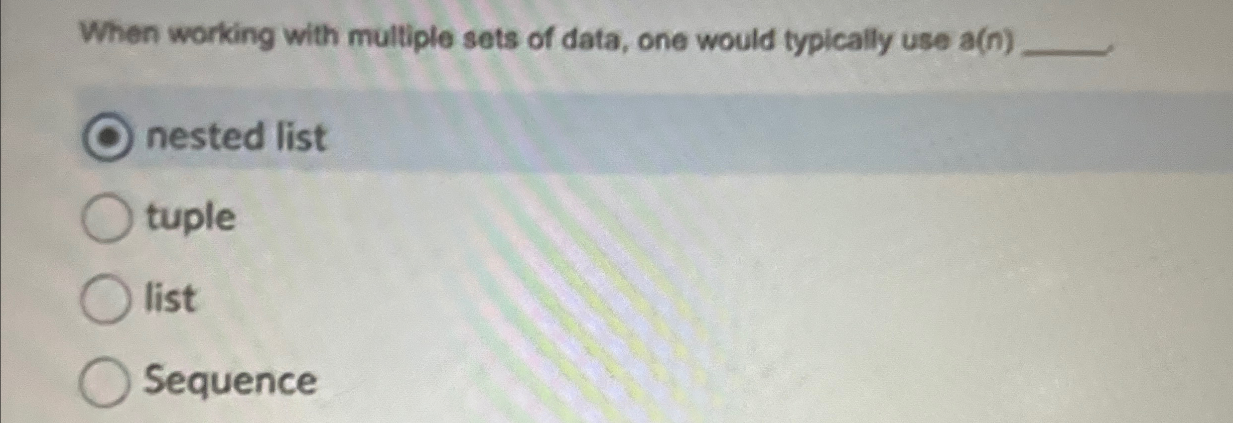 Solved When working with multiple sets of data, one would | Chegg.com