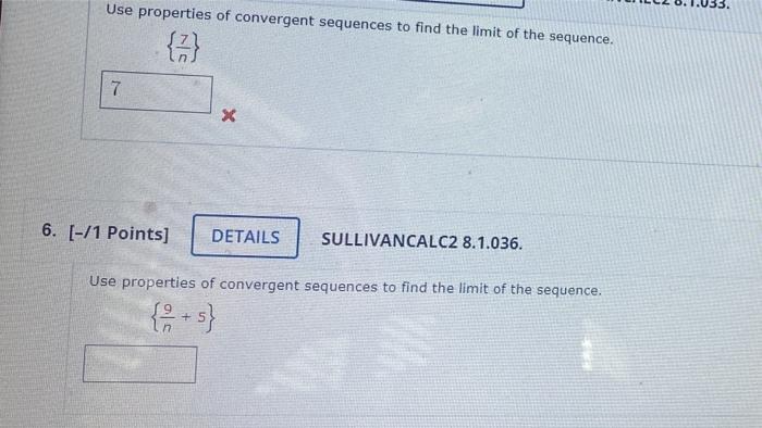 Solved Use properties of convergent sequences to find the | Chegg.com