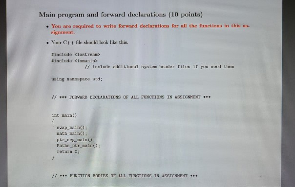 Solved Main program and forward declarations (10 points) • | Chegg.com