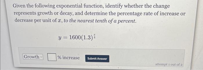 Solved Given the following exponential function, identify | Chegg.com