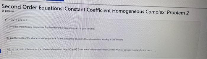 Solved Second Order Equations-Constant Coefficient | Chegg.com