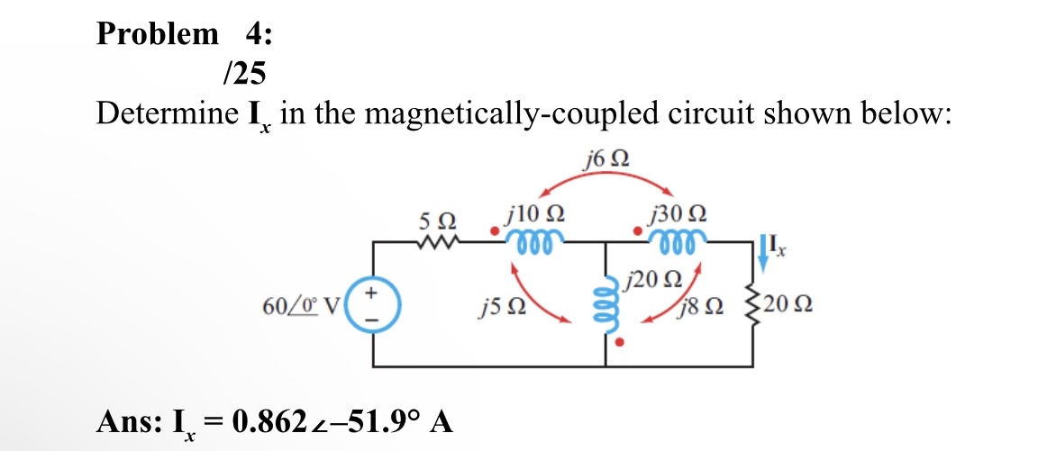 Problem 4:/25Determine Ix ﻿in the | Chegg.com