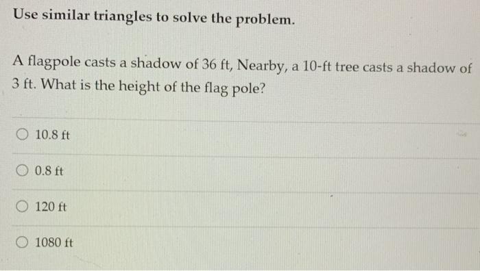 Solved Use similar triangles to solve the problem. A | Chegg.com