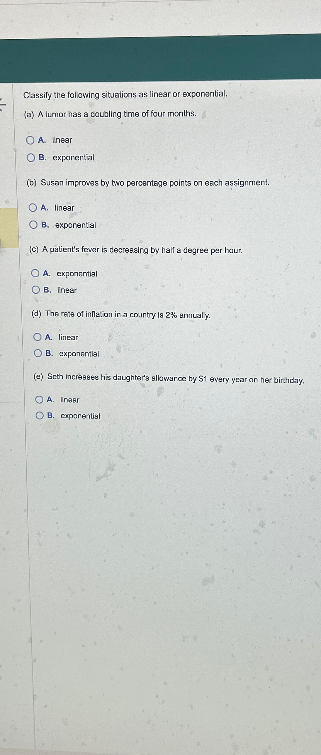 Solved Classify the following situations as linear or | Chegg.com