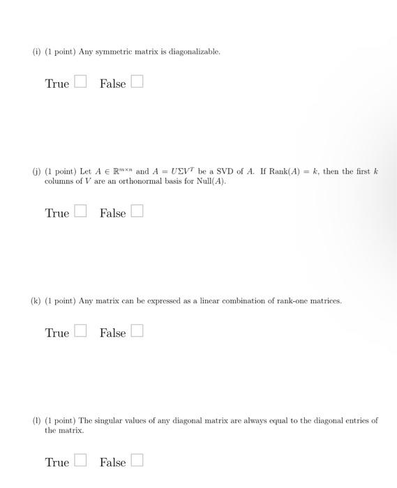 Solved 1. ( 15 points total) Answer the following true-false | Chegg.com