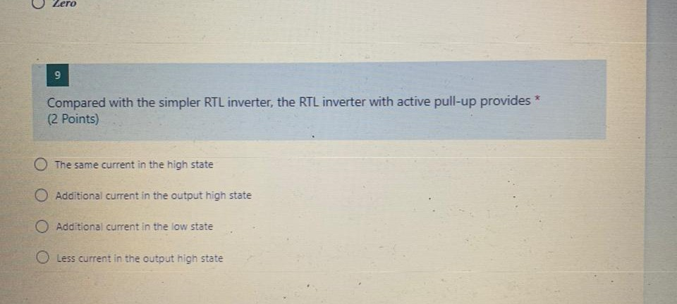 Solved Zero 9 Compared with the simpler RTL inverter, the | Chegg.com