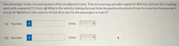Solved Two passenger trains are passing each other on | Chegg.com