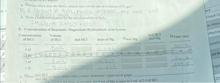 Solved 1. (1) What effect does the MnO2 catalyst have on the | Chegg.com