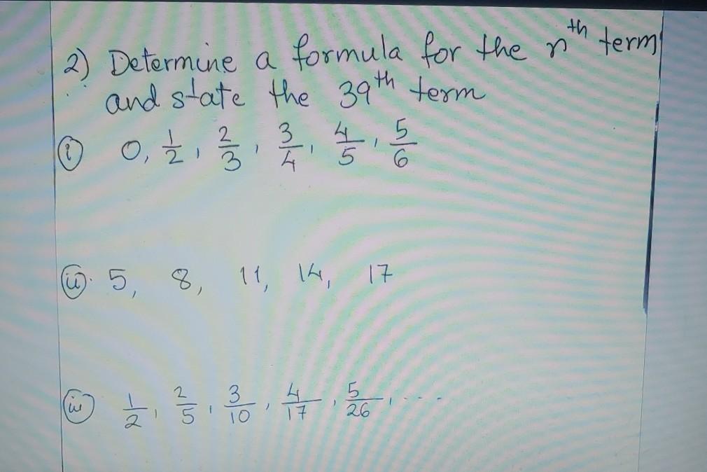 Solved 1. Determine a formula for the nth term and state the | Chegg.com