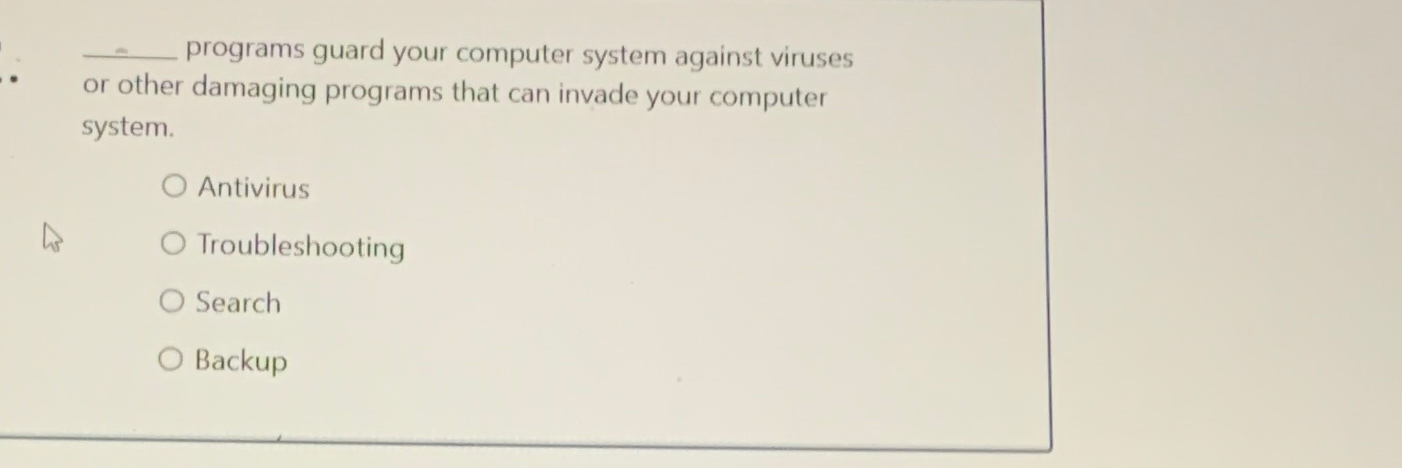 Solved programs guard your computer system against viruses | Chegg.com