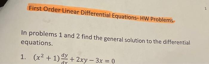 Solved First Order Linear Differential Equations- HW | Chegg.com