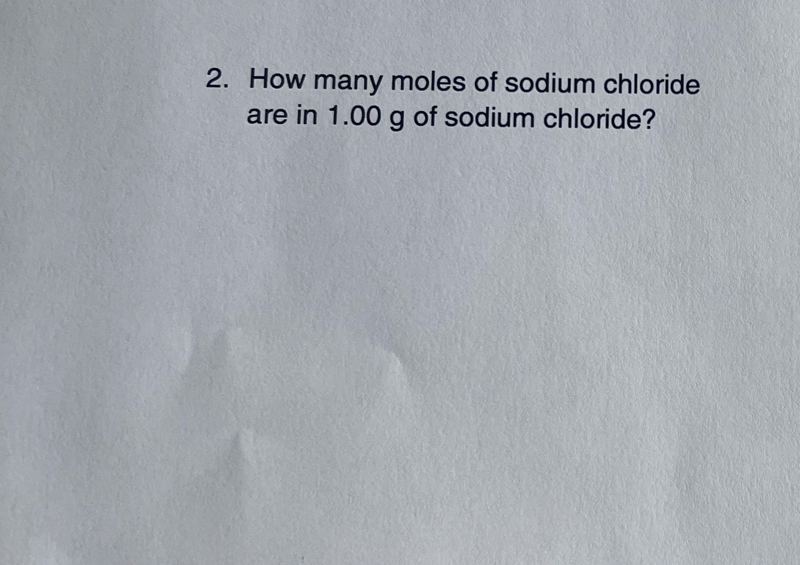High Quality SOLUTION How many moles of sodium chloride are in 1.00 ﻿g of | Chegg.com