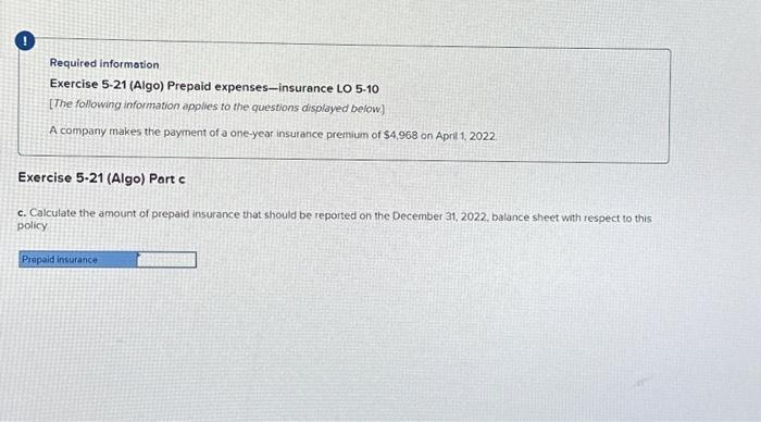 Solved Required informotion Exercise 5-21 (Algo) Prepaid | Chegg.com