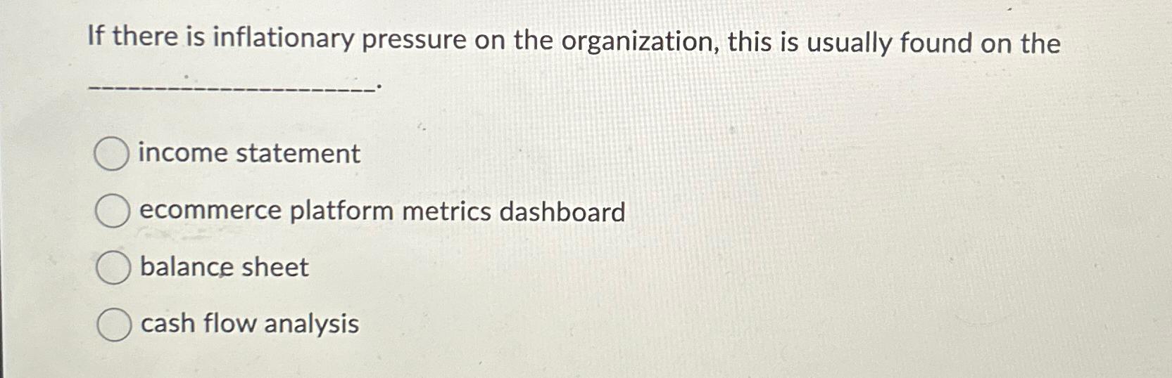 Solved If there is inflationary pressure on the | Chegg.com