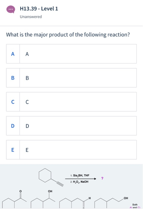 Solved H13.39 - Level 1 Unanswered What is the major product | Chegg.com