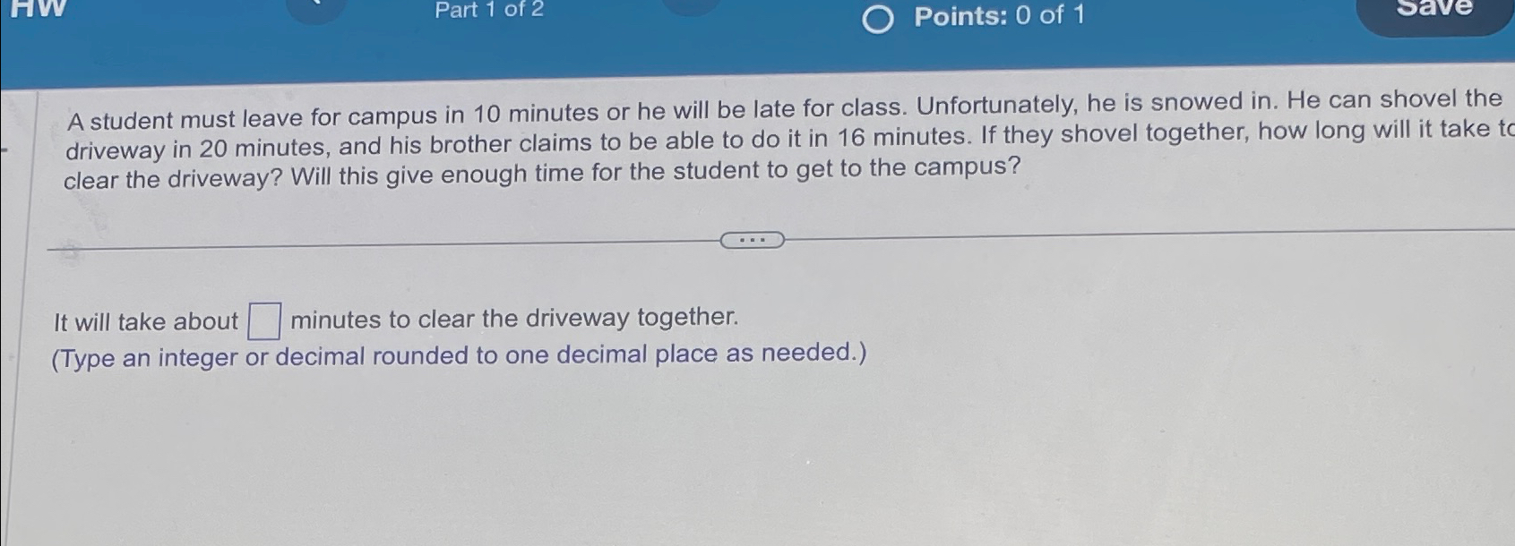 Solved Part 1 ﻿of 2Points: 0 ﻿of 1A student must leave for | Chegg.com