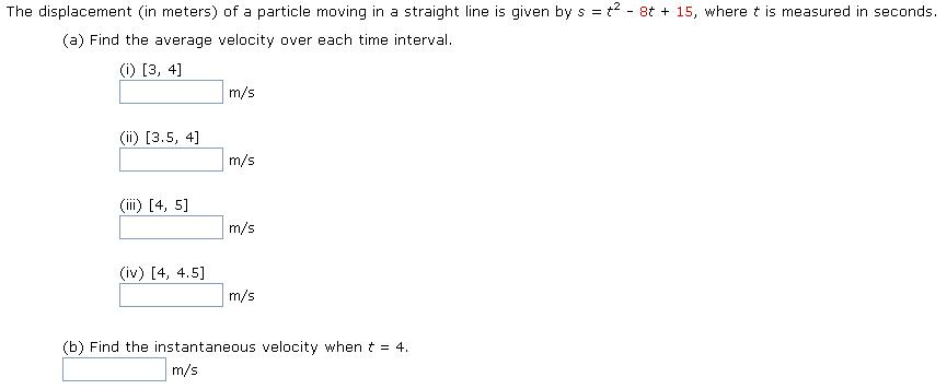 Solved The displacement (in meters) of a particle moving in | Chegg.com
