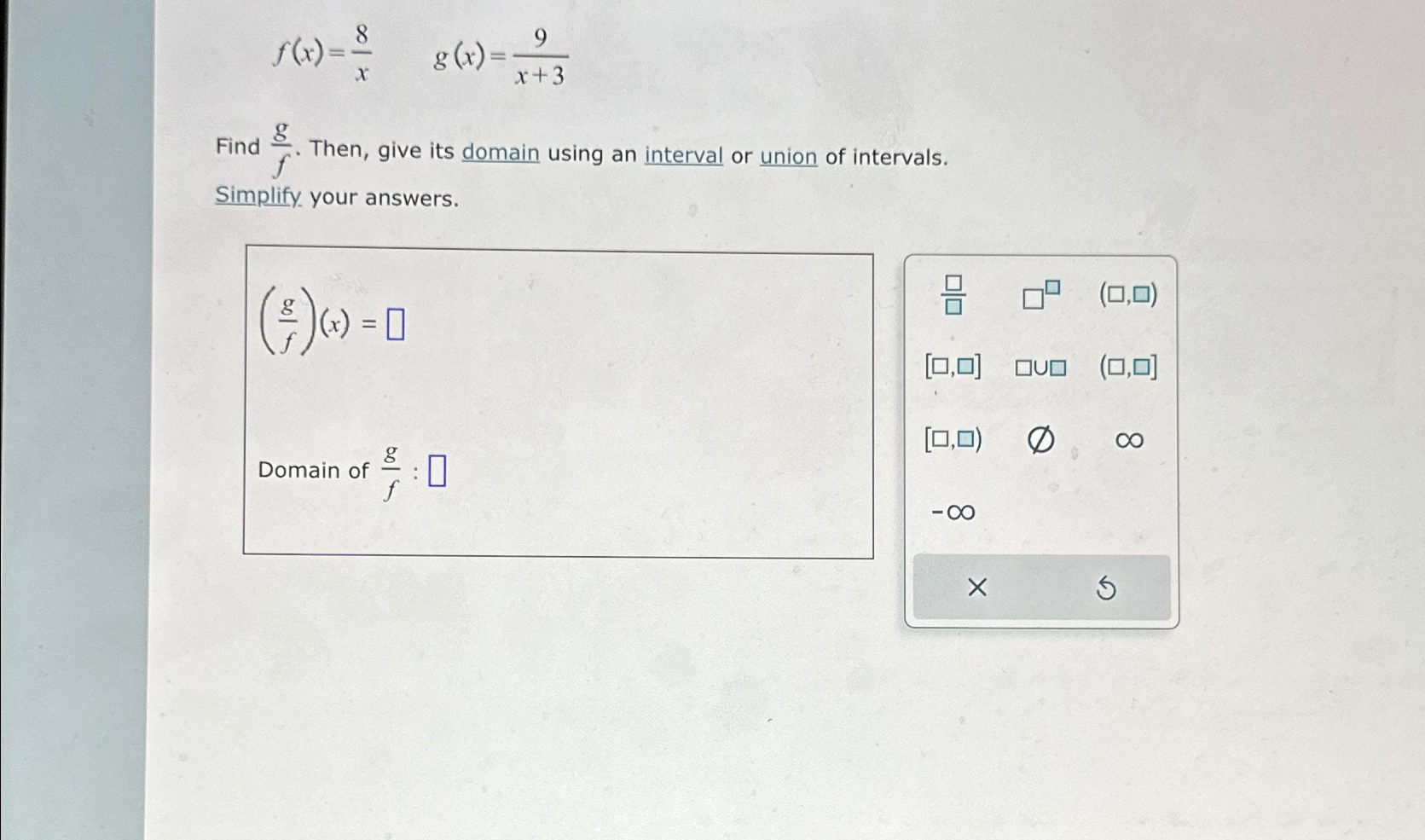 Solved f(x)=8x,g(x)=9x+3Find gf. ﻿Then, give its domain | Chegg.com