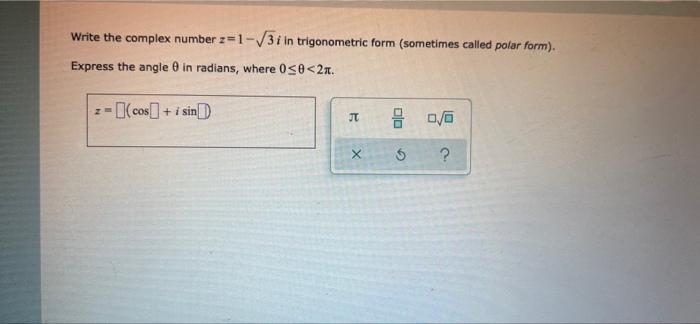 Solved Write the complex number z=1-3i in trigonometric form | Chegg.com