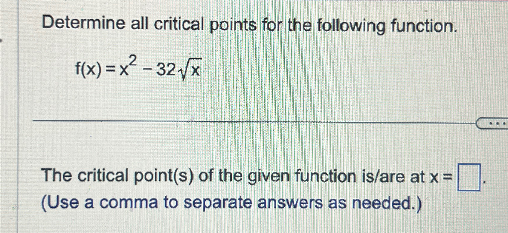 Solved Determine all critical points for the following | Chegg.com
