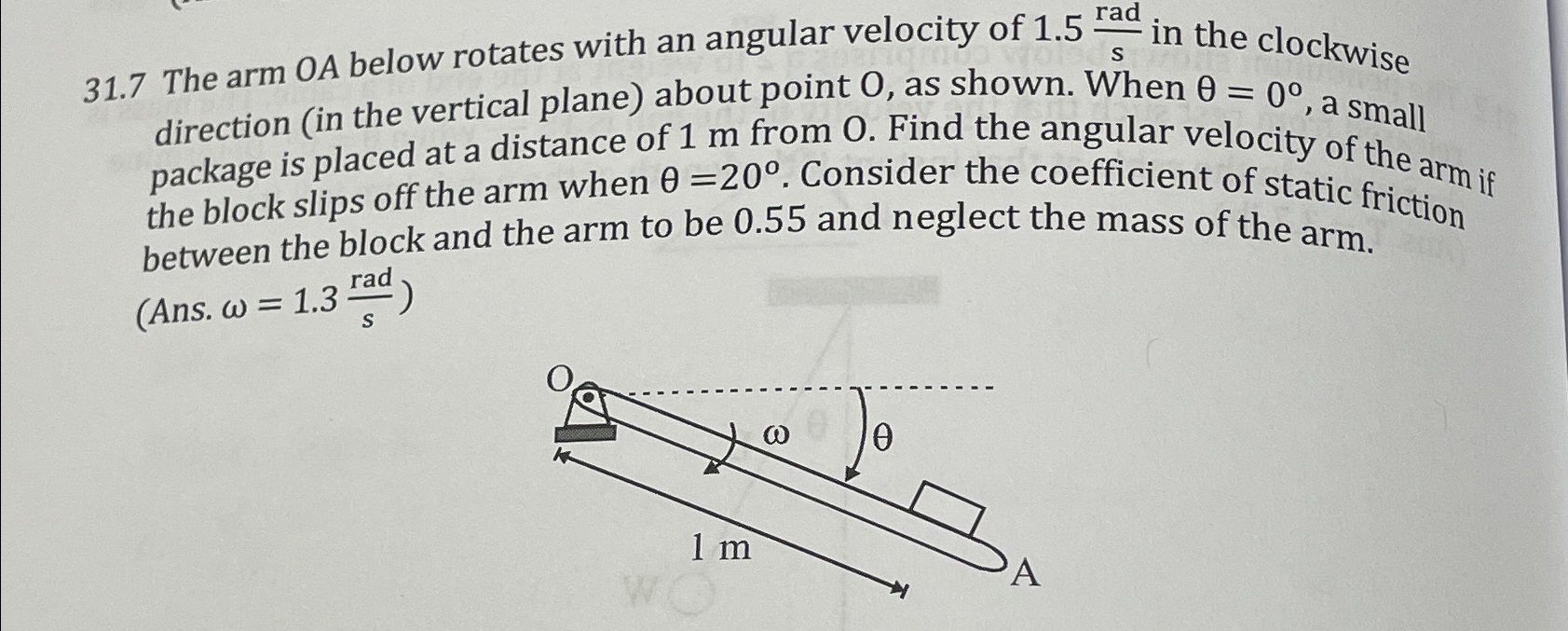Solved 31.7 ﻿The arm OA below rotates with an angular | Chegg.com