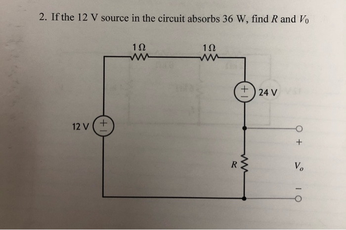 Solved If the 12 V source in the circuit absorbs 36 W, find | Chegg.com