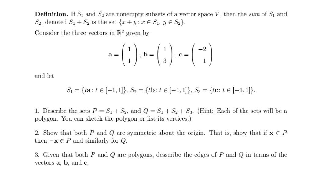 Solved Definition. If S, and S, are nonempty subsets of a | Chegg.com