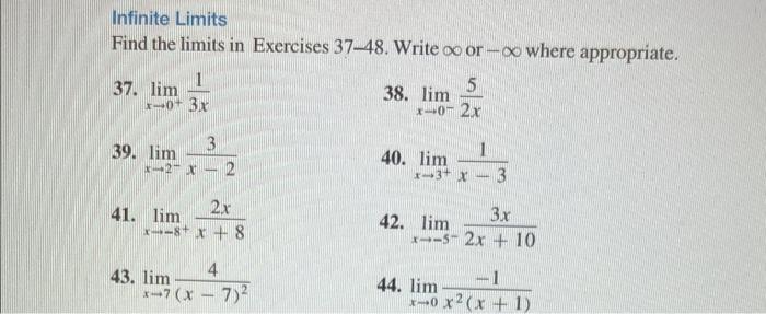 Solved Infinite Limits Find the limits in Exercises 37−48. | Chegg.com