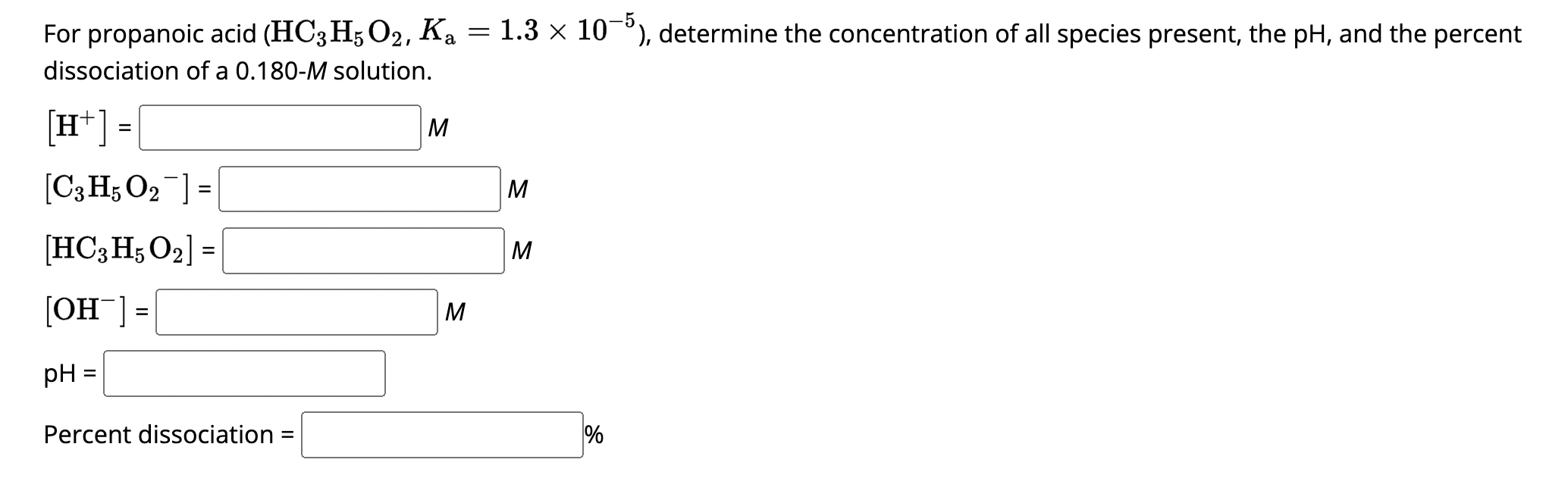 Solved For propanoic acid ), ﻿determine the concentration | Chegg.com