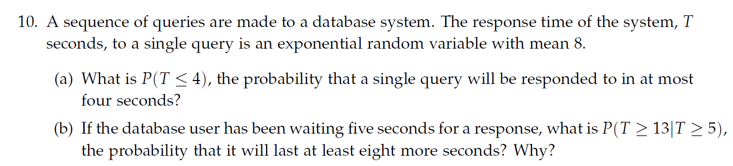 Solved 10. ﻿A sequence of queries are made to a database | Chegg.com