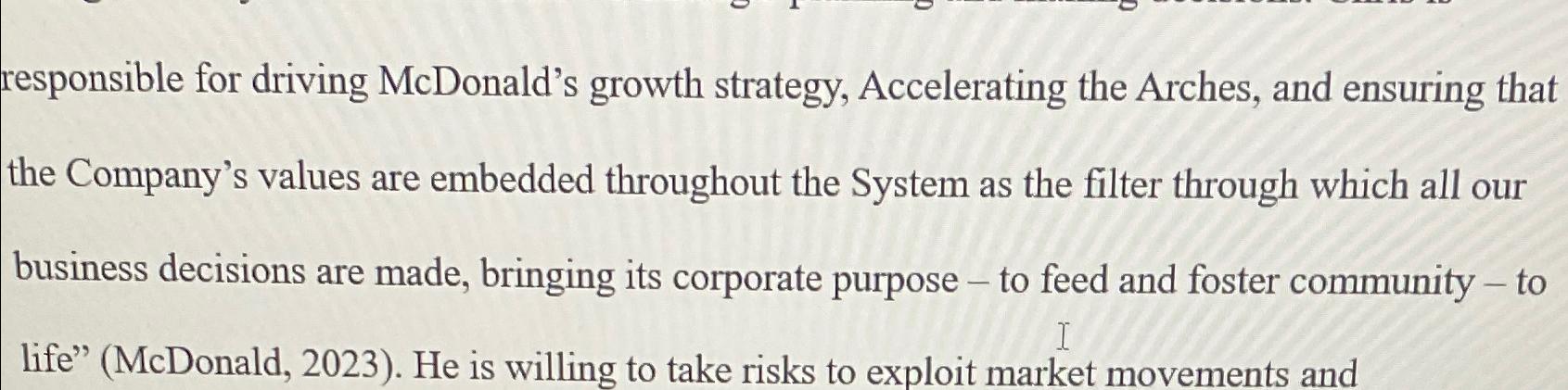 Solved Kempczinski is responsible for driving McDonald's | Chegg.com