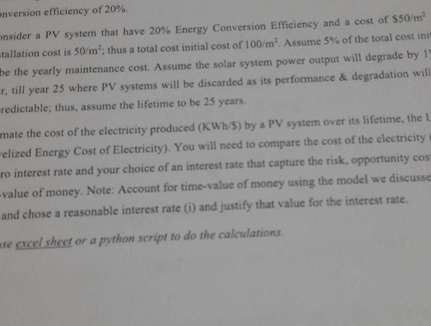 Solved nversion efficiency of 20%.onsider a PV system that | Chegg.com
