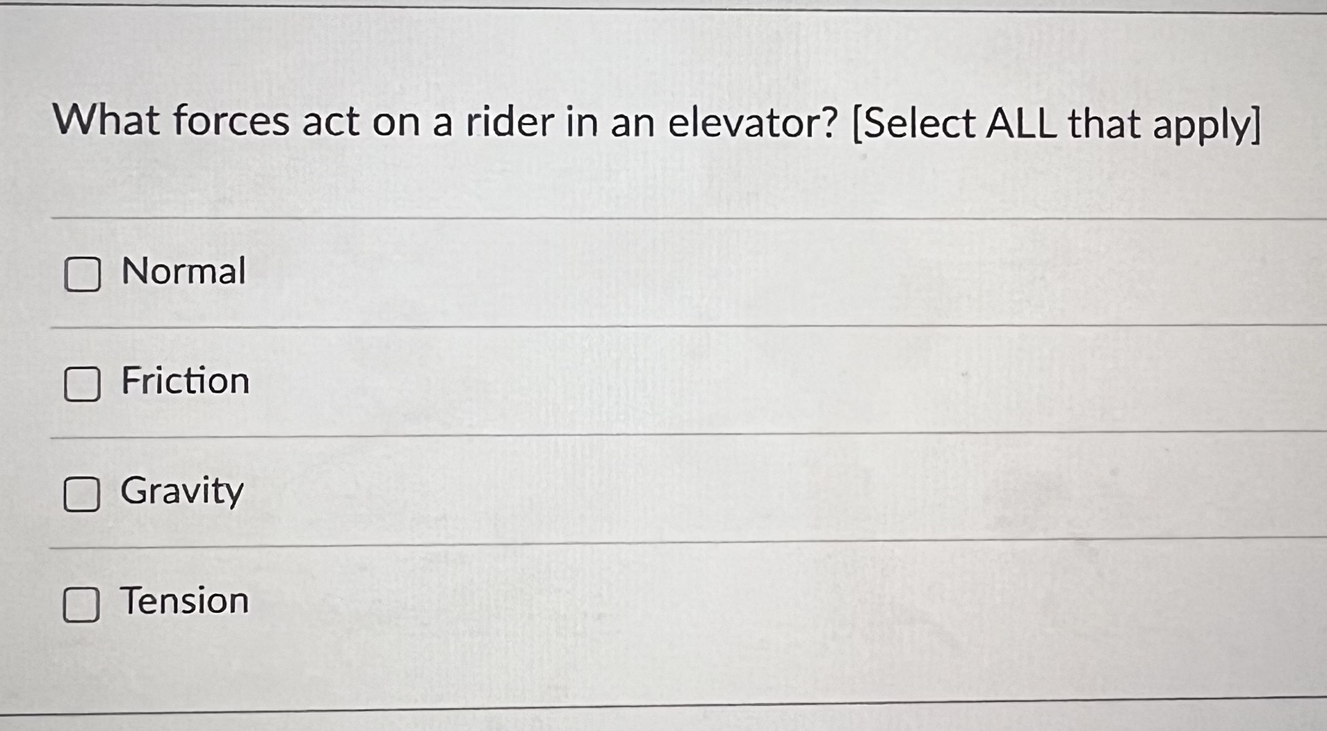 Solved What forces act on a rider in an elevator? [Select | Chegg.com