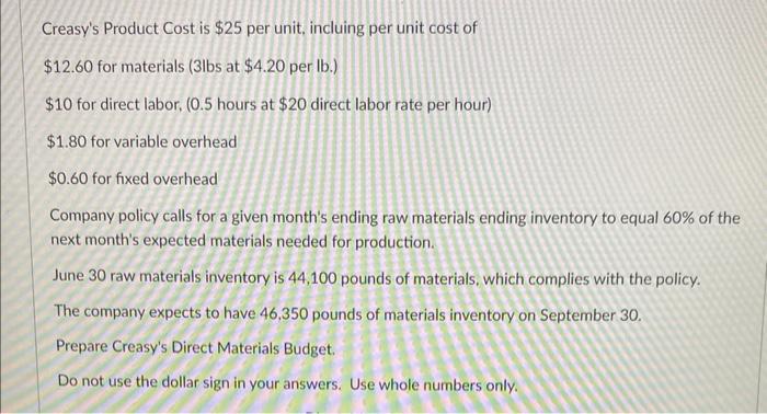 Solved Creasy's Product Cost is $25 per unit, including per | Chegg.com