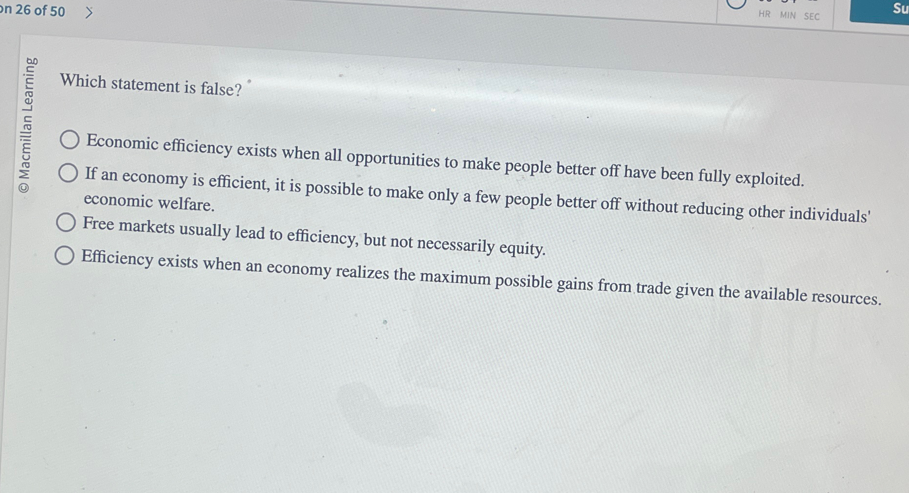 Solved Economic efficiency exists when all opportunities to | Chegg.com