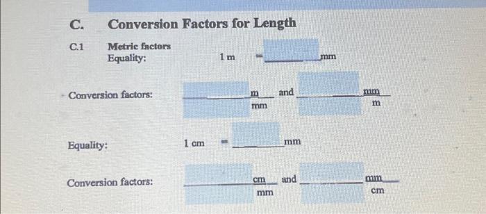 Solved C.1 Conversion Factors for Length C.1 Metric factors | Chegg.com