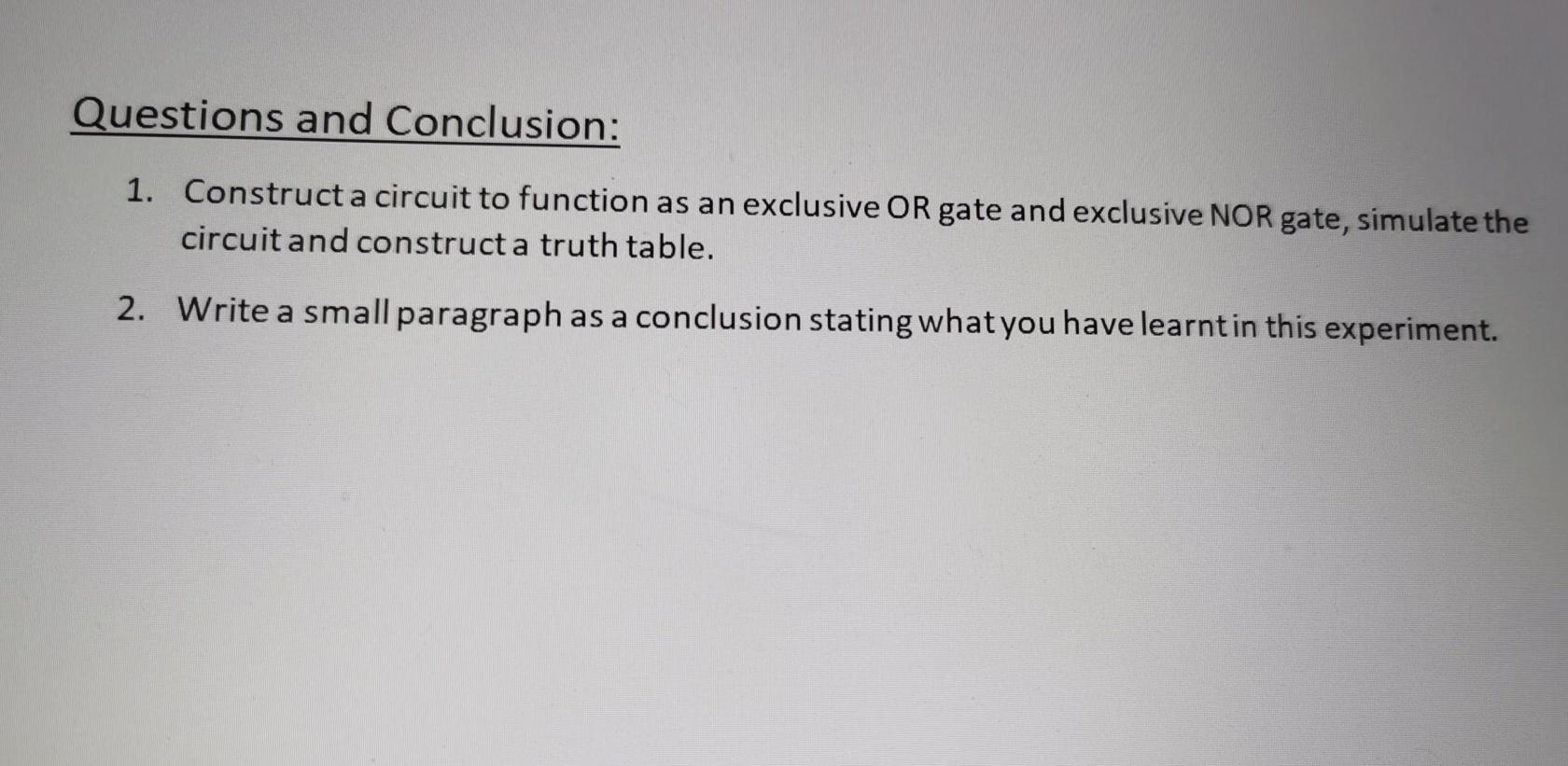 Solved Questions and Conclusion: 1. Construct a circuit to | Chegg.com