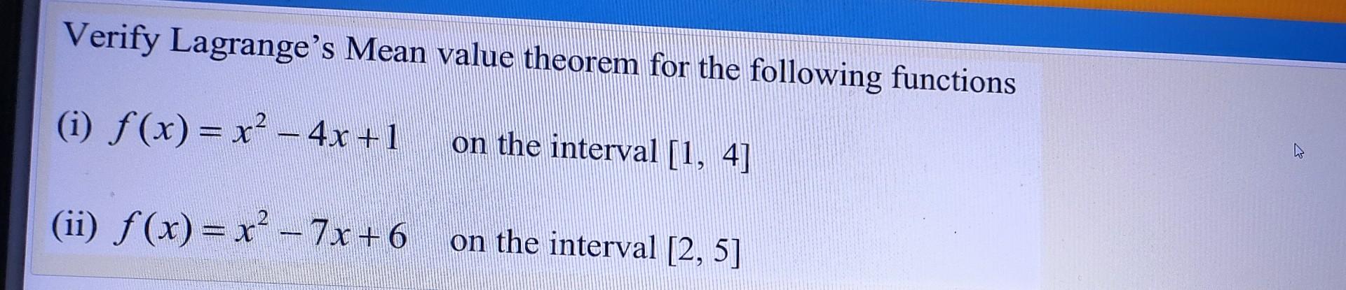 Solved Verify Lagrange's Mean value theorem for the | Chegg.com