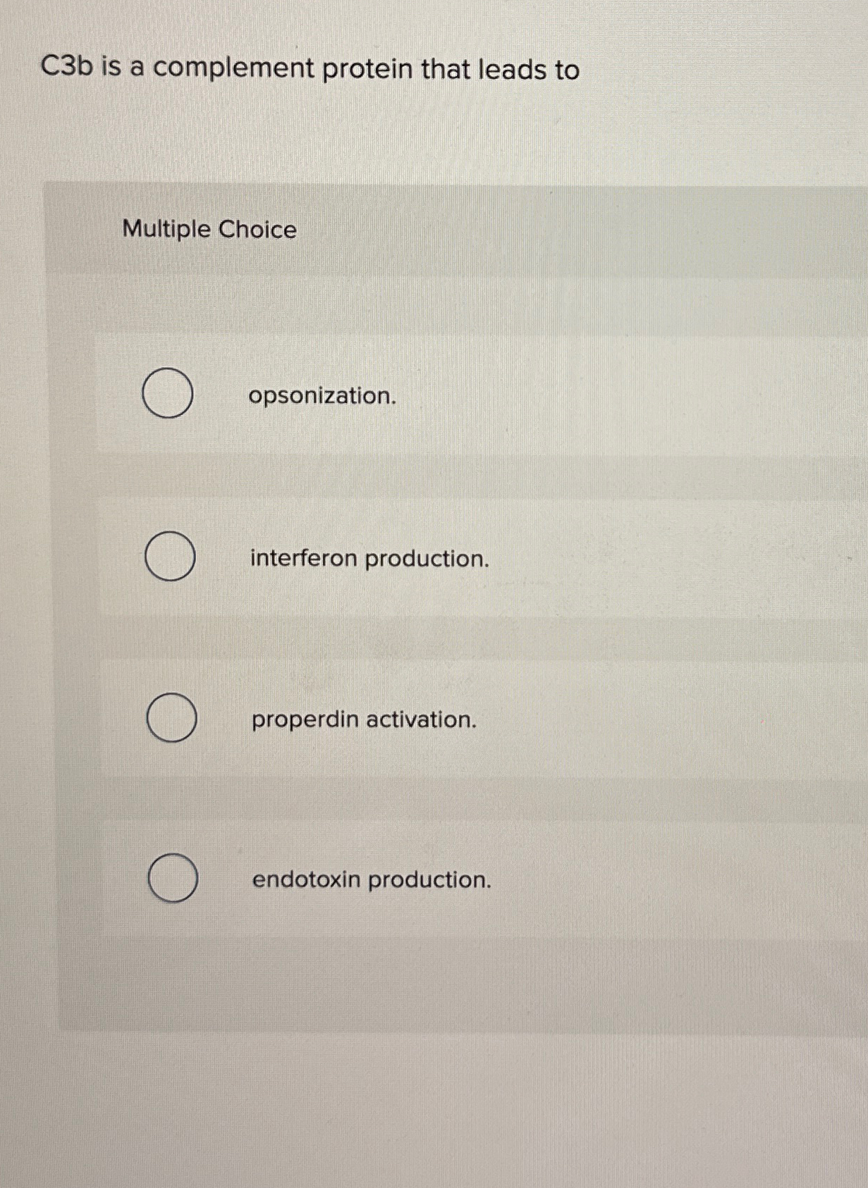 Solved C3b ﻿is a complement protein that leads toMultiple | Chegg.com