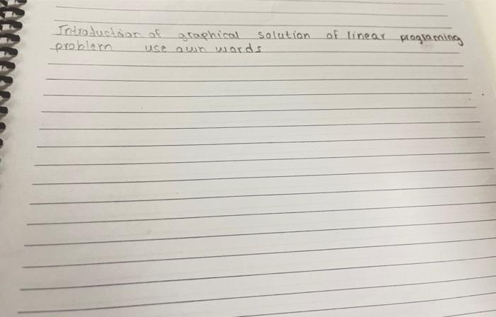 Solved Intraduction of graphical solution of linear | Chegg.com