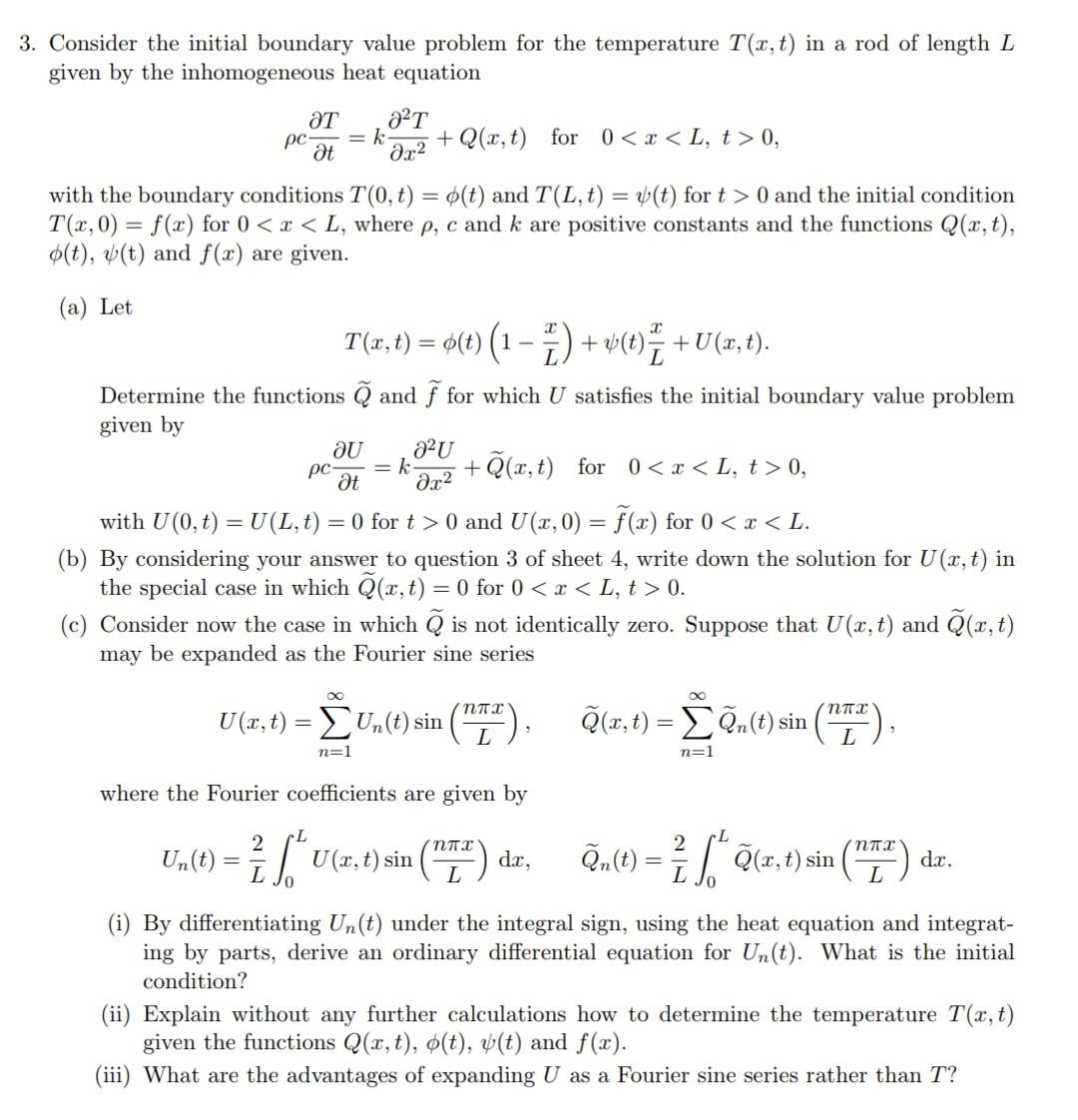 Solved Consider the initial boundary value problem for the | Chegg.com