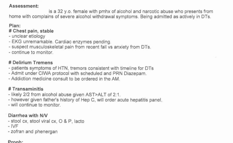 Assessment: is a 32 y.o. female with pmhx of alcohol | Chegg.com