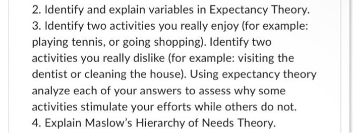 Solved 2. Identify and explain variables in Expectancy | Chegg.com