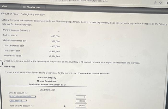 Solved Production Report, No Beginning Inventory Softkin | Chegg.com