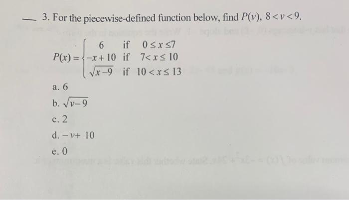 Solved 3. For the piecewise-defined function below, find | Chegg.com