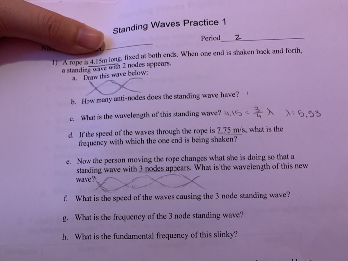 Solved Standing Waves Practice 1 Period 2 1) A rope is 4.15m | Chegg.com