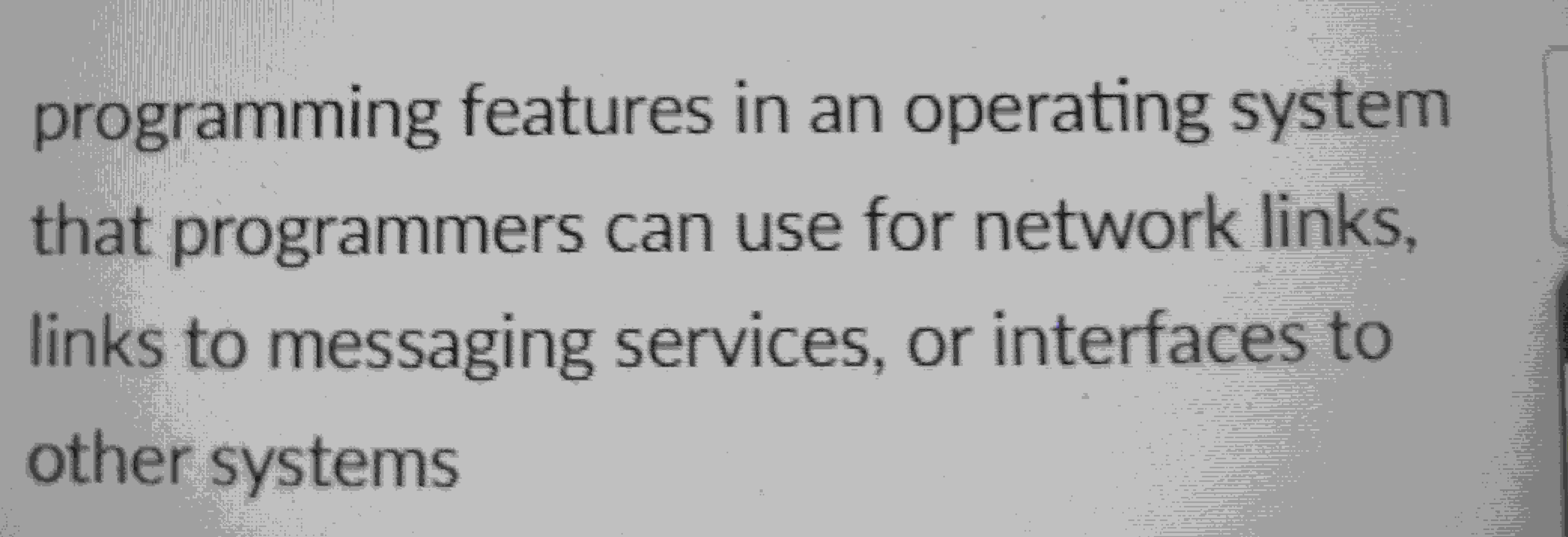Solved programming features in an operating systemthat | Chegg.com