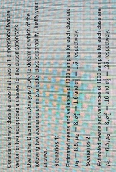 Solved Consider A Binary Classifier Uses That Uses A