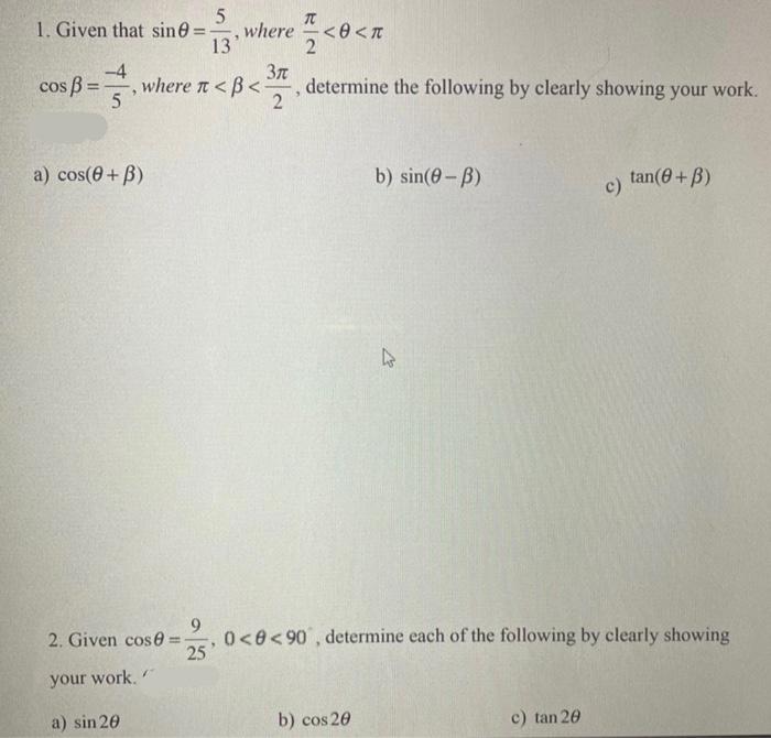 Solved 1. Given that sinθ=135, where 2π